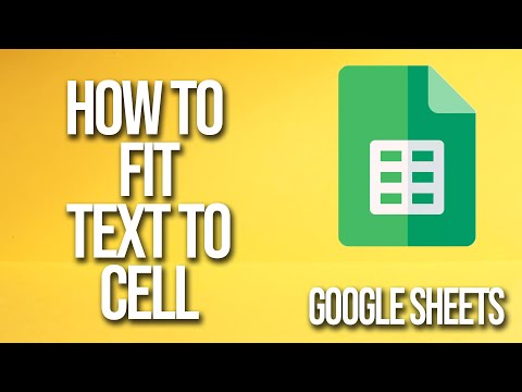 How To Fit Text In A Cell Google Sheets Tutorial
