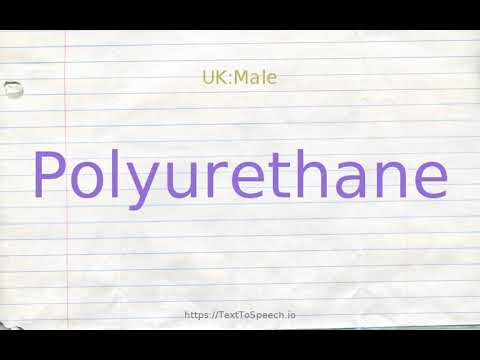 How to pronounce polyurethane
