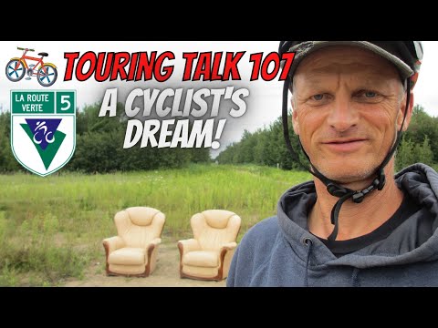 Bicycle Touring Talk 107, discovering Quebec's "Route Verte"