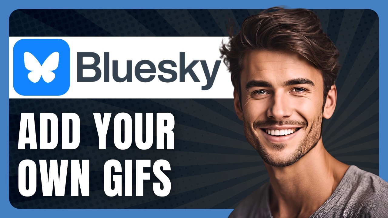 How to Add Your Own GIFs on Bluesky in 2026