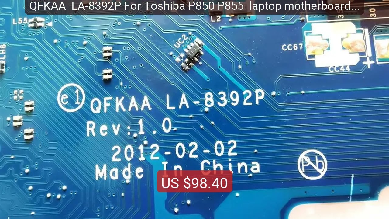 QFKAA  LA-8392P For Toshiba P850 P855  laptop motherboard P855  HM... — Best Deal 2026 | Shop Now!