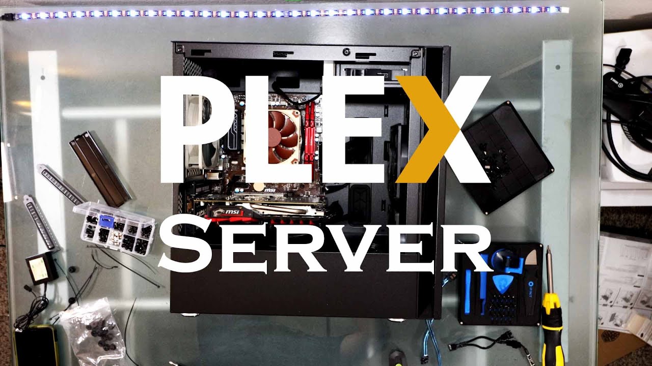 Choosing Hardware For Your Plex Server