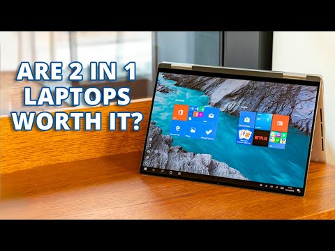 Are 2 in 1 Laptops Worth Purchasing?