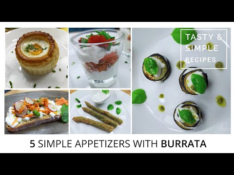 5 Amazing appetizers ideas with Burrata cheese! If you love cheese, this is for you!!!