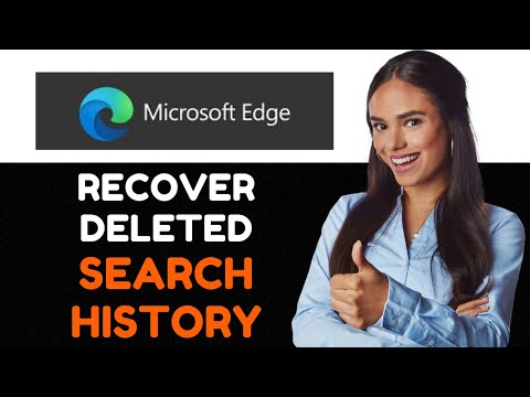 How to Recover Deleted Search History on Microsoft Edge Step by Step.