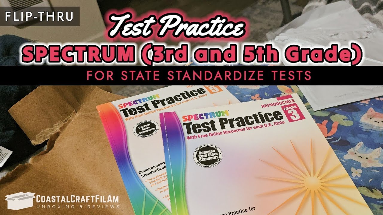 UNBOXING/FLIP-THRU: SPECTRUM Test Practice | 3rd & 5th Grade | Standardize Test  @CoastalCraftFilAm 