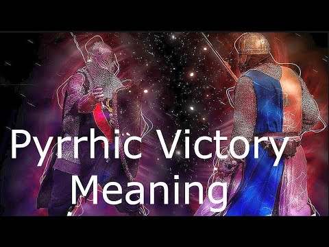 Pyrrhic Victory Meaning
