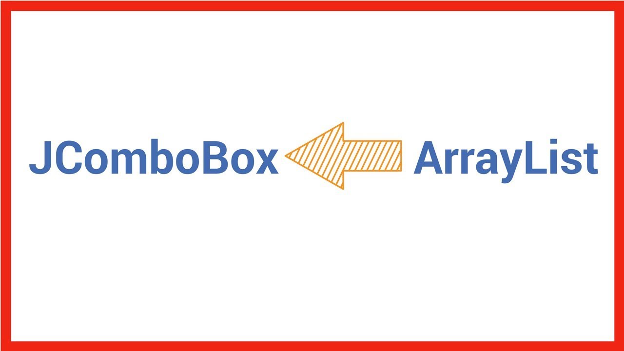 Java Tutorial - How To Populate JCombobx From Arraylist In Java NetBeans