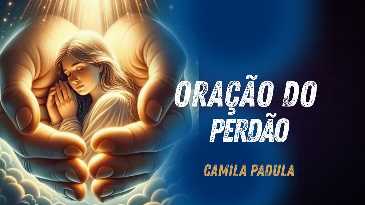 ORACAO DO PERDÃO