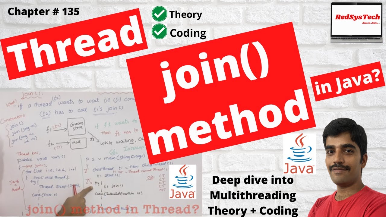 # 135 Thread.Join Method (System.Threading) | Joining Threads in Java | Thread | Java | RedSysTech