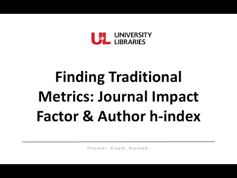 Finding Traditional Metrics: Journal Impact Factor & Author h-index
