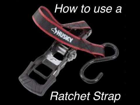 Ratchet Strap. How to use one for beginners