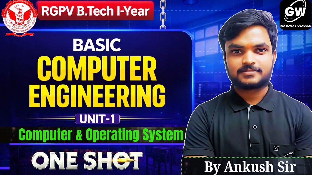 RGPV I Basic Computer Engineering Unit-1 One Shot | By Ankush Sir | Gateway Classes