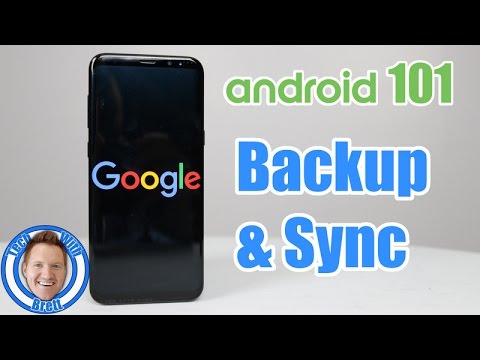 Android 101: Google Account Backup and Sync (Galaxy S8 plus)