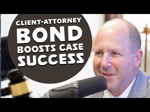 Client-Attorney Relationships