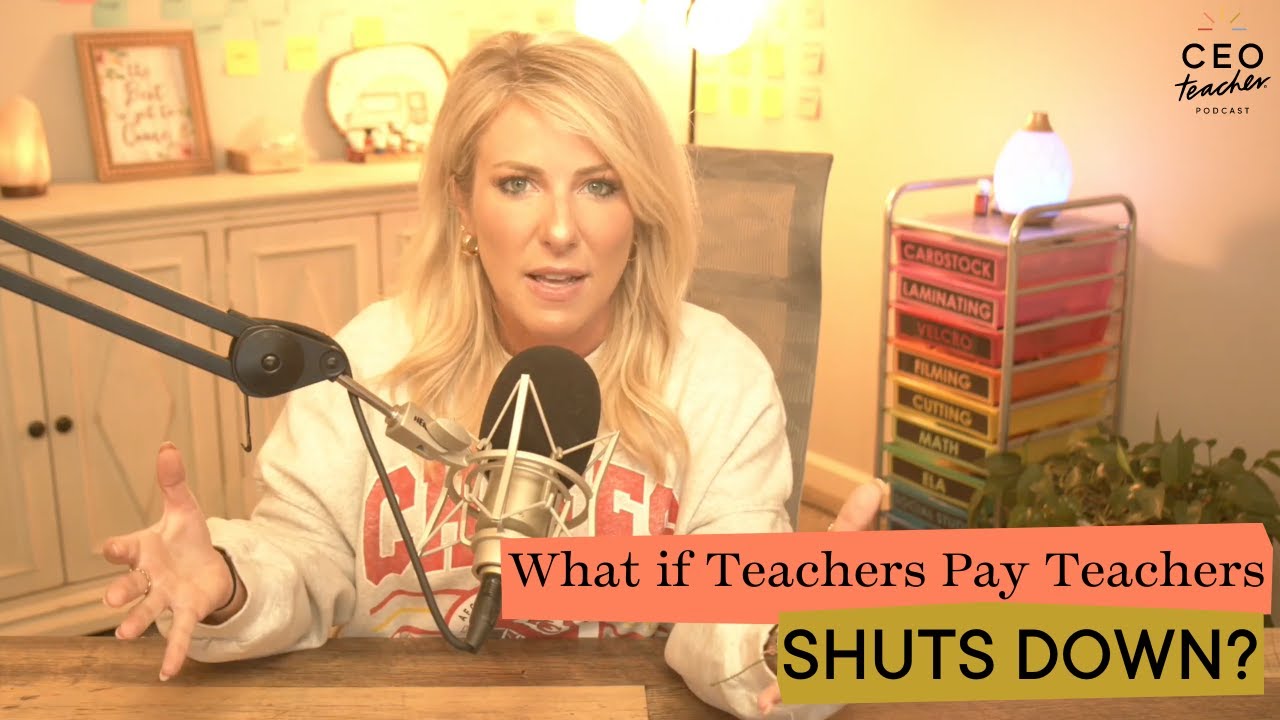 What if Teachers Pay Teachers Shuts Down?