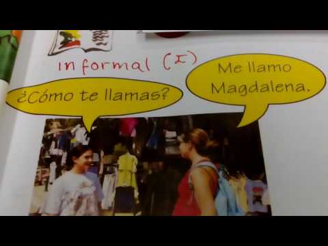 25th Spanish Lesson: Formal or informal? ¿Cómo te llamas?