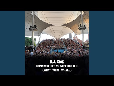 Dominatin' Dee vs Superior R.D. (What, What, What...)