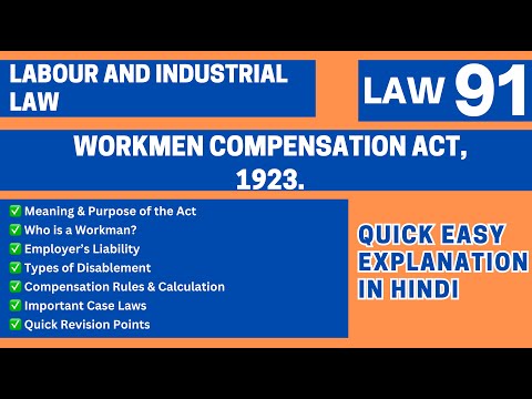 Workmen's Compensation Act 1923 Explained | Complete Labour Law | LLB BALLB CCSU | LAW91