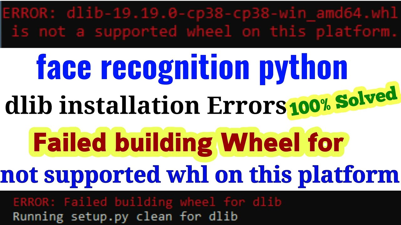 dlib installation error || face recognition python || failed building wheel for dlib || 2023