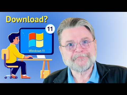 Where Can I Download Windows 11? Or 10? Or 8?