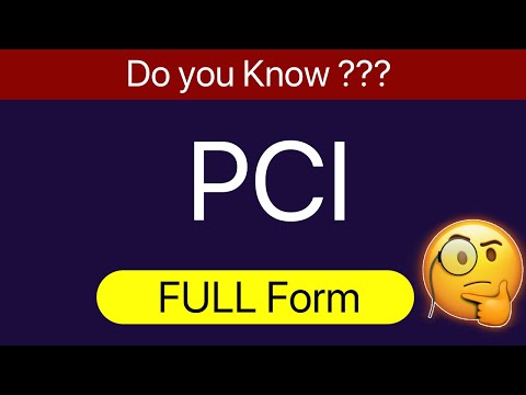 PCI Full Form | What is full form of PCI| Do you know full form of PCI