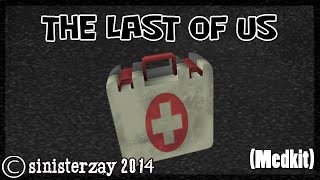 L4D1 The Last of Us Health Kit (Mod) for Left 4 Dead - GameMaps.com