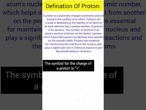 Defination Of Proton And Its Symbol #proton #symbol