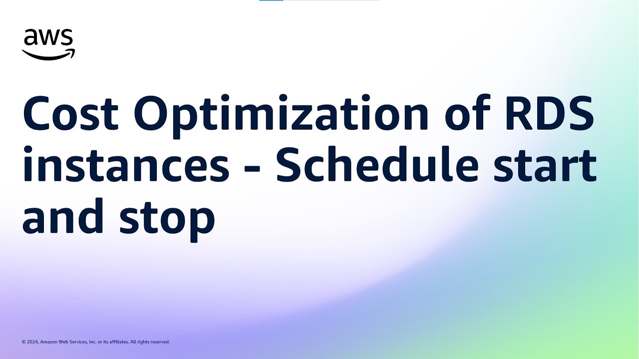 Cost Optimization of RDS instances - Schedule start and stop | Amazon Web Services