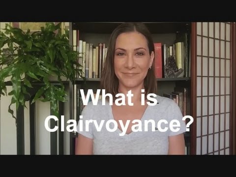 What is Clairvoyance?