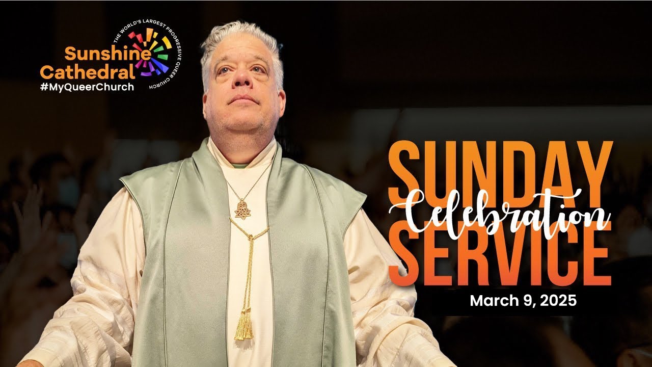 Sunday Service Celebration - March 16, 2025