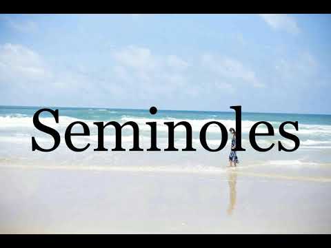 How To Pronounce Seminoles🌈🌈🌈🌈🌈🌈Pronunciation Of Seminoles