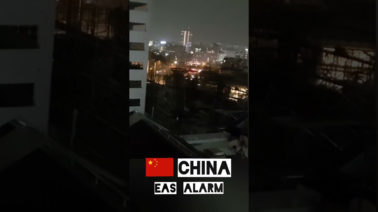 🇨🇳 EAS Alarm in China