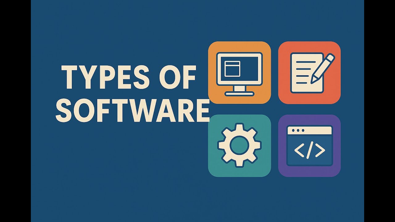 Types of Software Explained Simply: System, Application, Utility & More