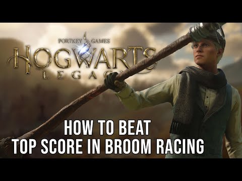 how to beat the top score in broom racing (Hogwarts Legacy Broom Racing)