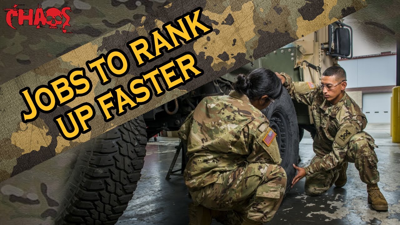 Jobs or MOS that rank up fast in the Army