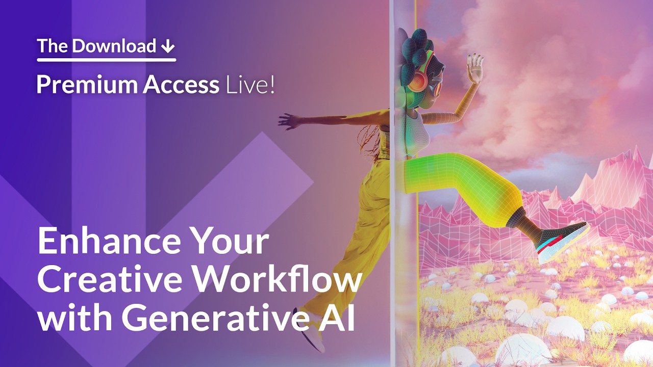 The Download: Premium Access Live: Enhance Your Creative Workflow with Generative AI - Getty Images