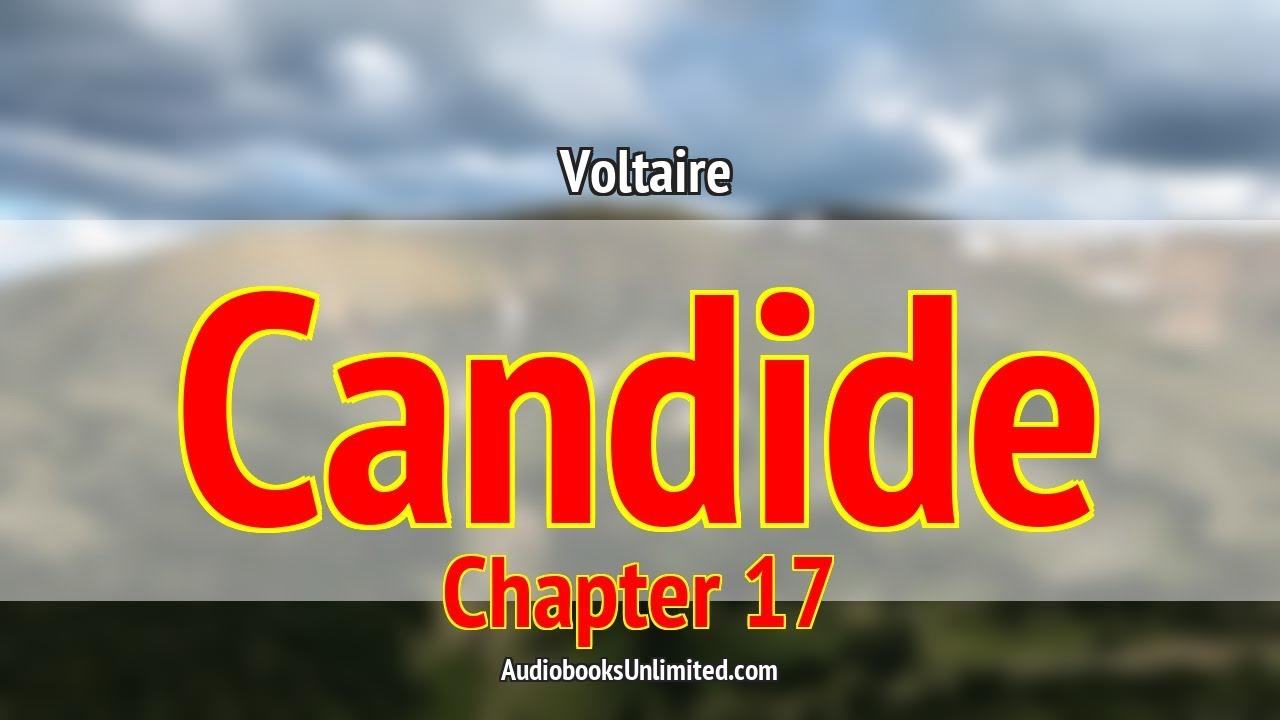 Candide Audiobook Chapter 17