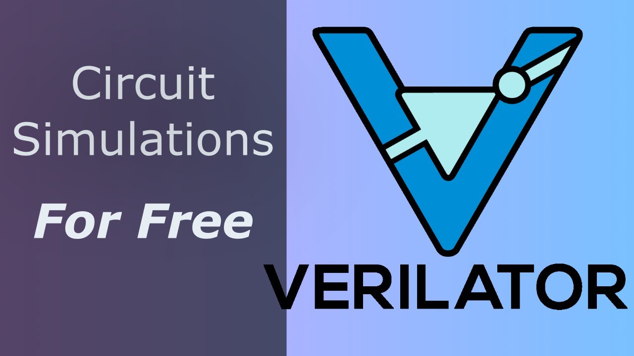 VERILATOR Introduction