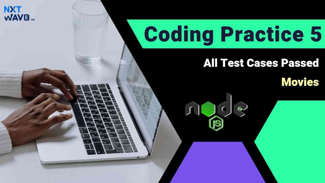 NXT WAVE CCBP 4.0 | Node JS | Movies | Coding Practice 5 | Solution