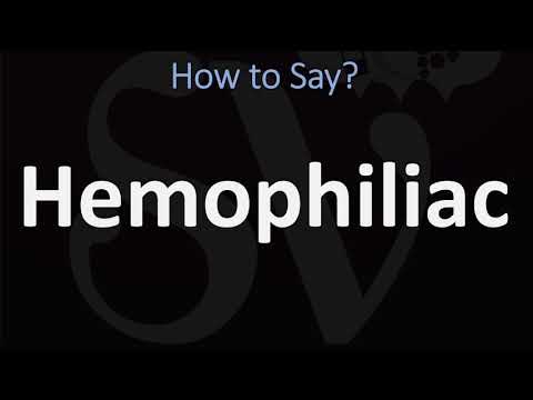 How to Pronounce Hemophiliac? (CORRECTLY)