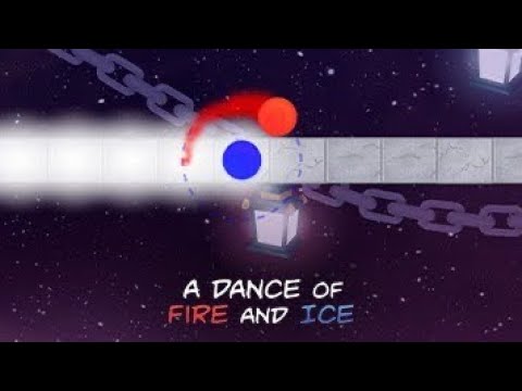 A dance of Fire and Ice - World 1
