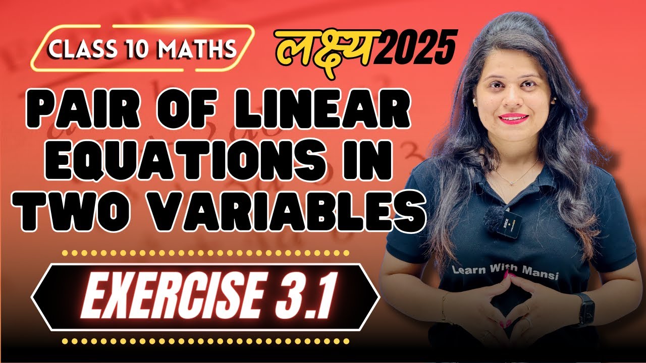 Linear Equations In Two Variables | Exercise 3.1 | Chapter 3 | 