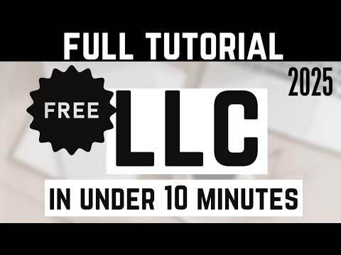 How to Start an LLC for Free in 2025