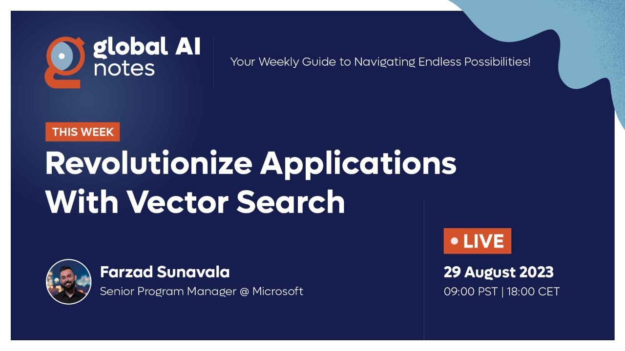 Revolutionize Applications With Vector Search - Global AI Notes
