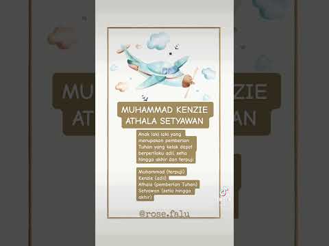 MUHAMMAD KENZIE ATHALA S. #aestheticname #namabayi3kata #artinamabayi #namabayiislami #namalakilaki