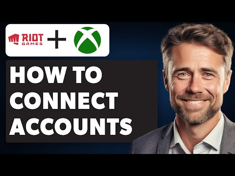 How to Link Riot Account to Xbox Game Pass (Full 2024 Guide)