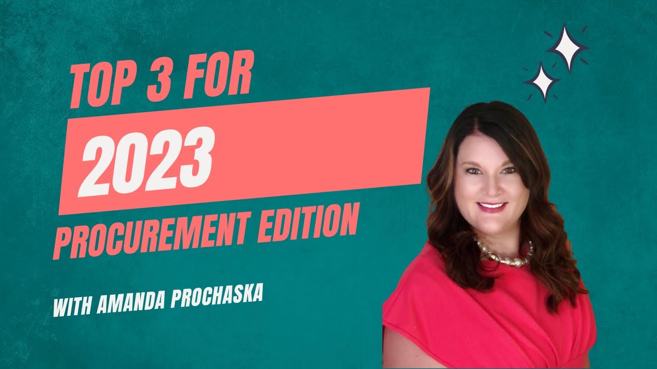 Top 3 for 2023 Series: Procurement (1/3)