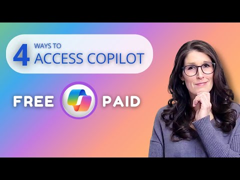 4 Ways To ACCESS Microsoft Copilot For FREE And Paid USERS