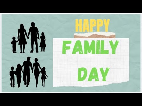 Happy International Family Day 2021